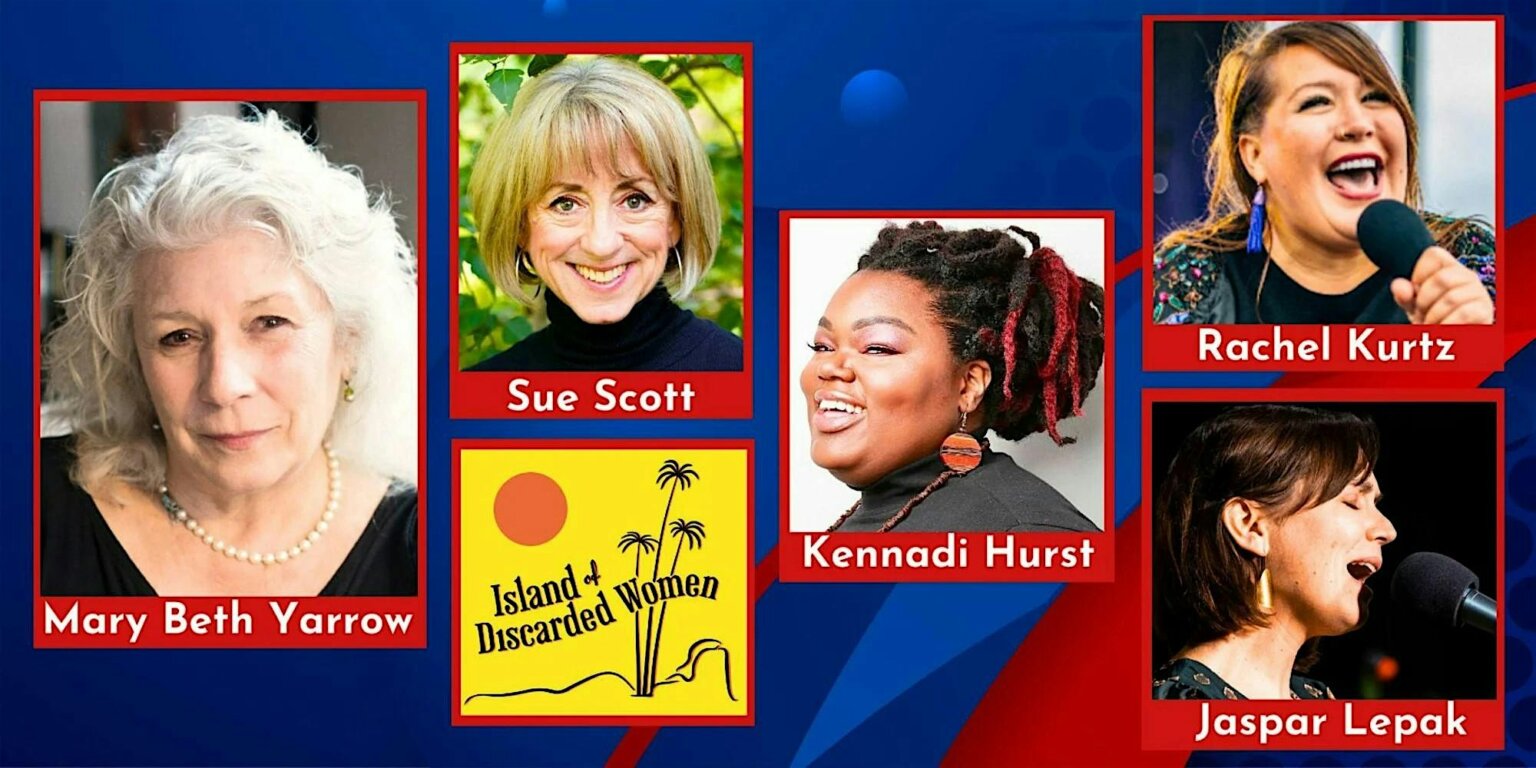 Sue Scott’s Island of Discarded Women – Rally to Win! - Crooners Supper ...