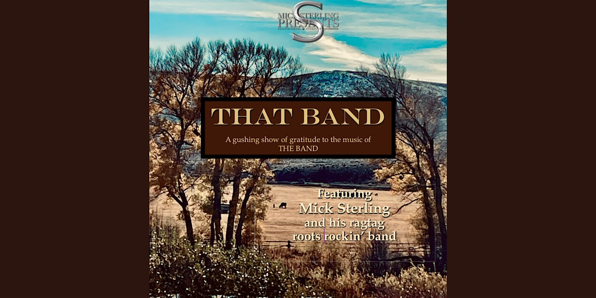 THAT BAND: A Glorious night of THE BAND with Mick Sterling - Crooners ...